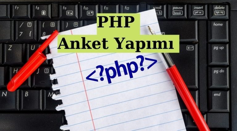 PHP ile Anket Yapımı - Yazılım Dersleri